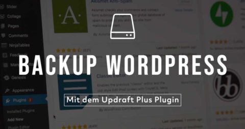 Backup erstellen in WordPress mit dem Plugin "Updraft Plus"